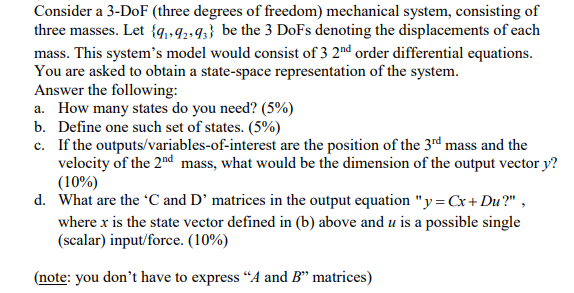 Solved Consider a 3-DoF (three degrees of freedom) | Chegg.com