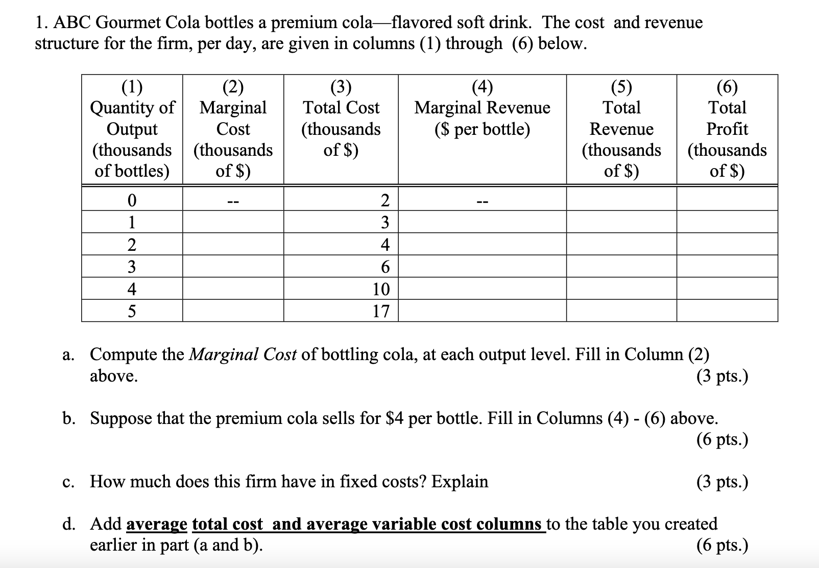 1. ABC Gourmet Cola bottles a premium cola-flavored | Chegg.com