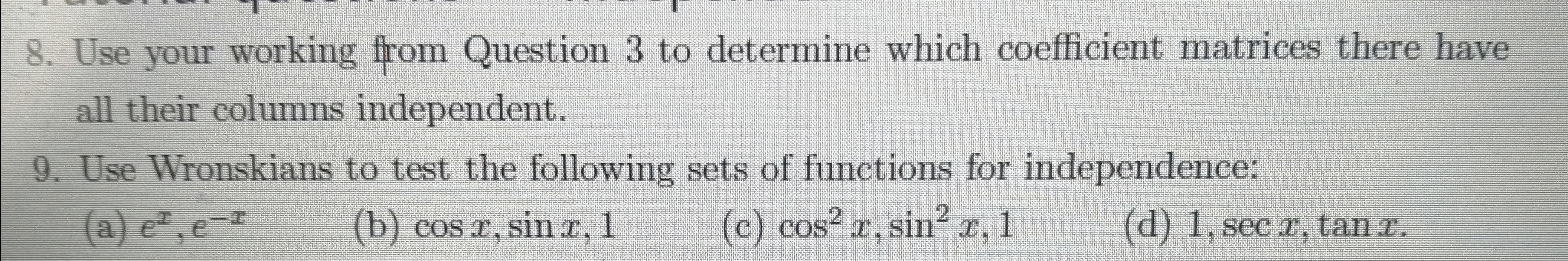 Solved 8. Use your working from Question 3 to determine | Chegg.com