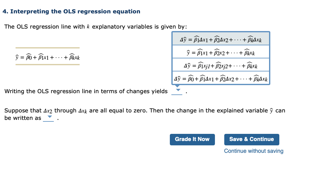 Solved 4. Interpreting the OLS regression equation = The OLS | Chegg.com