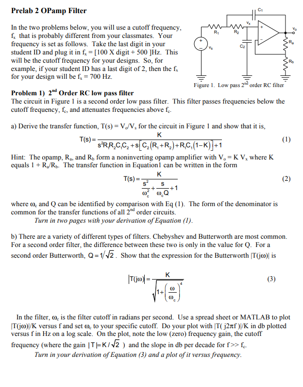 Prelab 2 OPamp Filter In the two problems below, you | Chegg.com