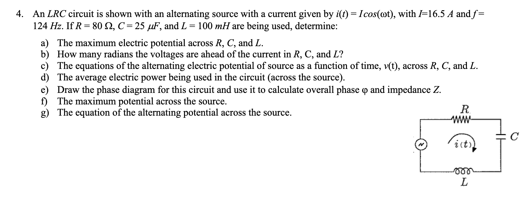 Solved An LRC circuit is shown with an alternating source | Chegg.com