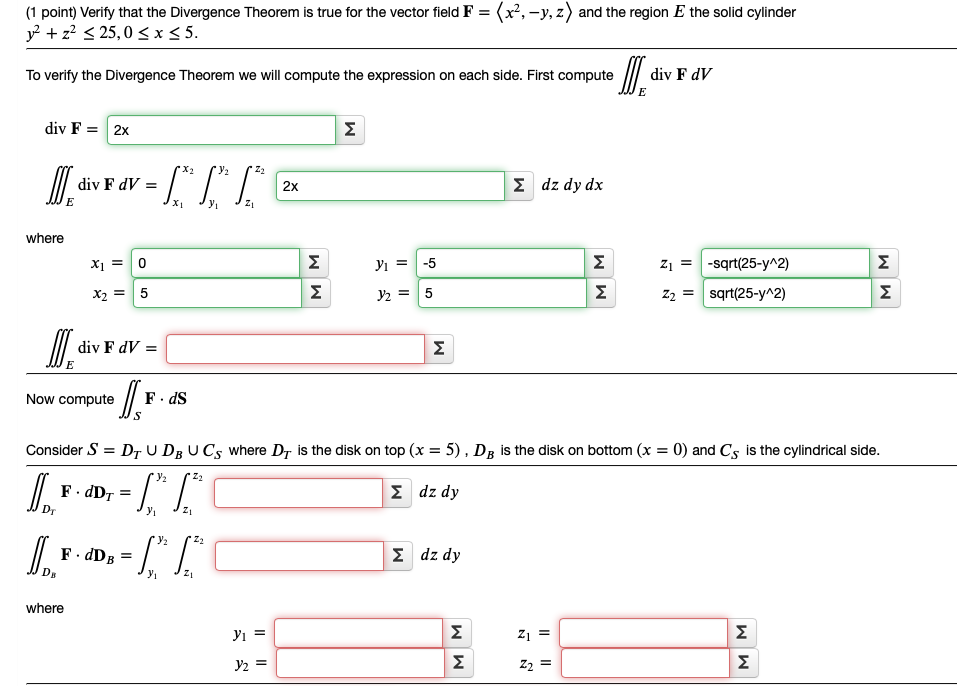 Solved x2, -y, z) and the region E the solid cylinder (1 | Chegg.com