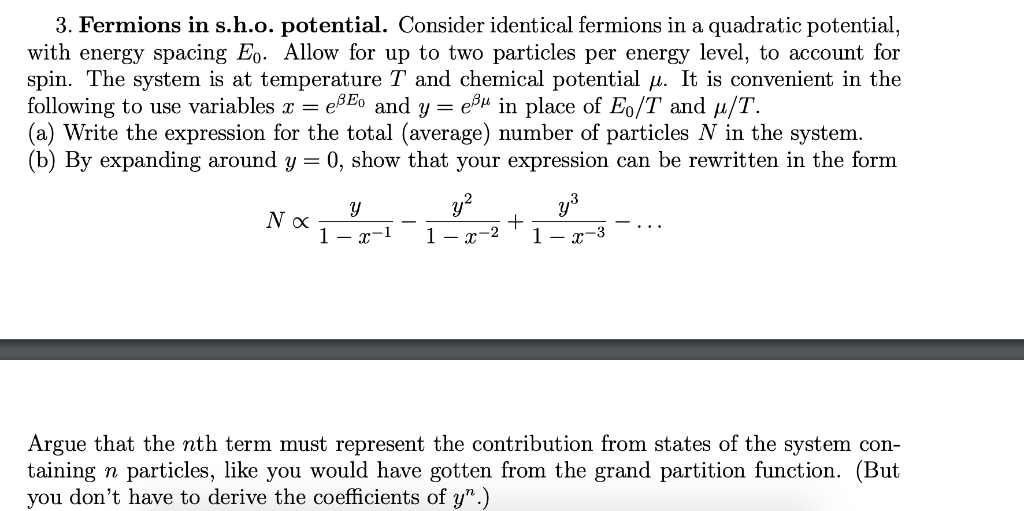 3. Fermions in s.h.o. potential. Consider identical | Chegg.com