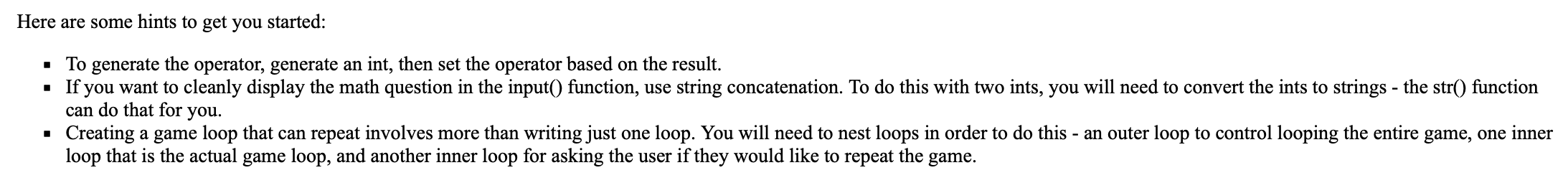 Solved Problem 2: Looping Math Game When creating gamcs, | Chegg.com