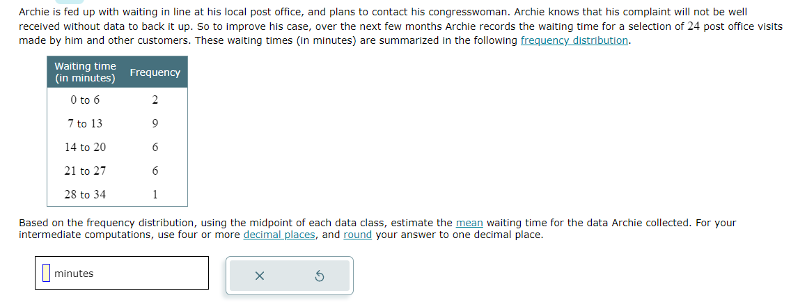 Solved Archie is fed up with waiting in line at his local | Chegg.com