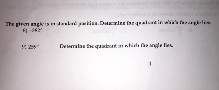 Solved The giveb angle is in standard position. Determine | Chegg.com