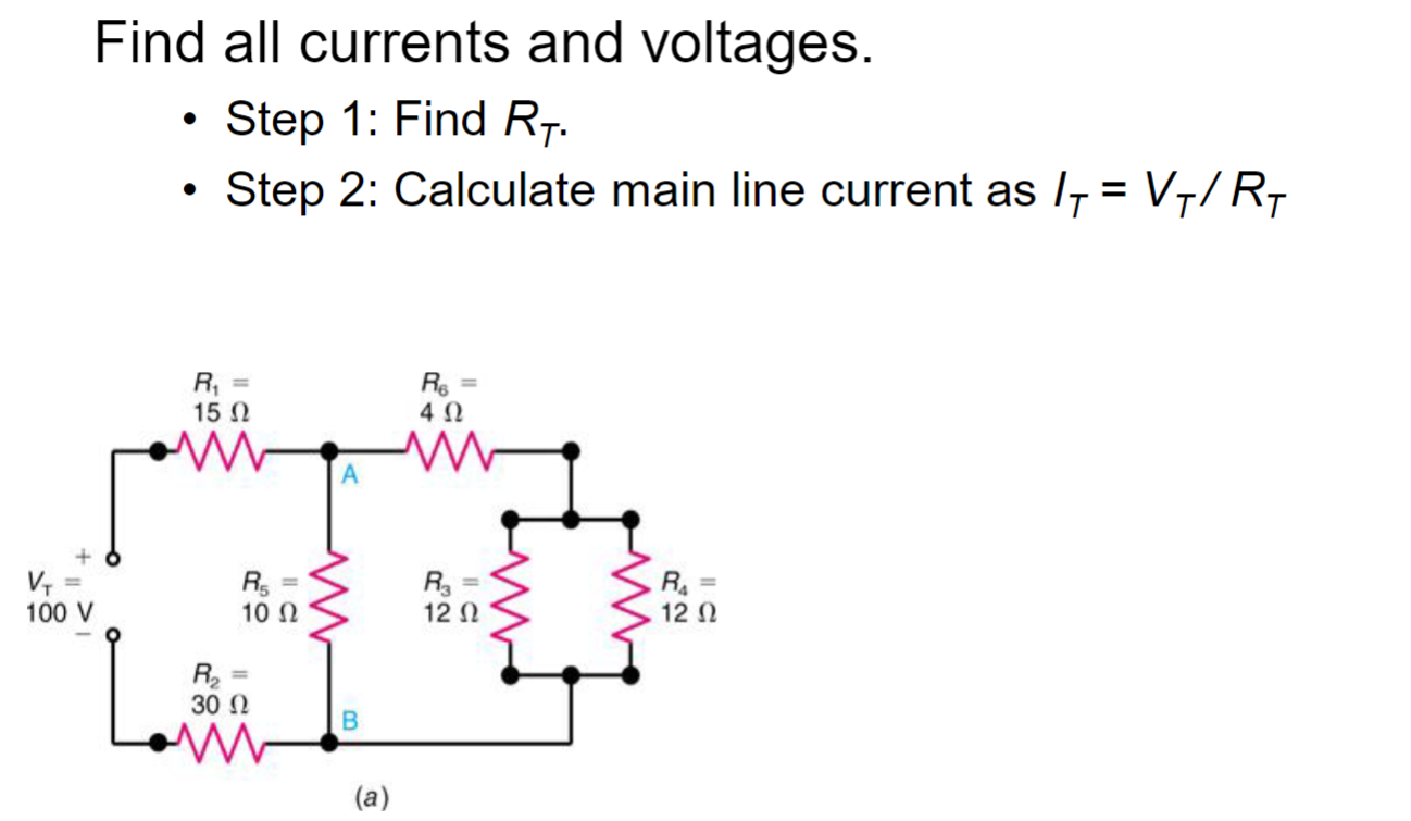 Solved Find all currents and voltages. - Step 1: Find RT. - | Chegg.com