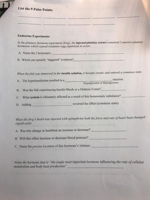 Solved List the 9 Pulse Points: Endocrine Experiments: In | Chegg.com