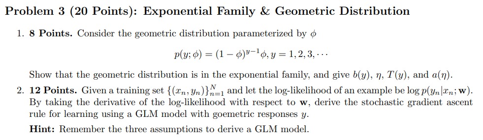 Solved Problem 3 (20 Points): Exponential Family \& | Chegg.com
