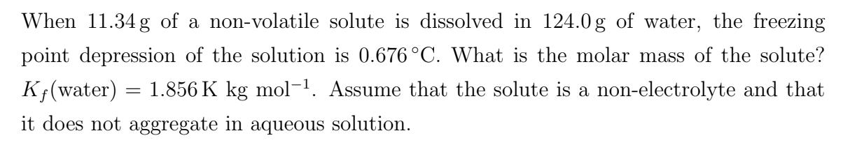 Solved When 11.34 g of a non-volatile solute is dissolved in | Chegg.com
