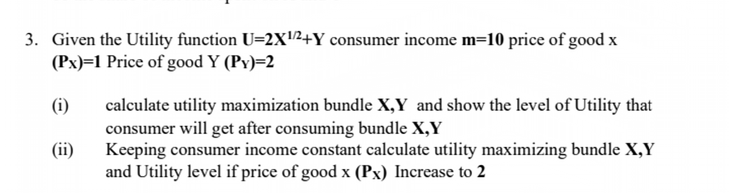 Solved Given the Utility function U=2x12+Y ﻿consumer income | Chegg.com