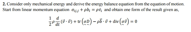 Solved 2. Consider only mechanical energy and derive the | Chegg.com