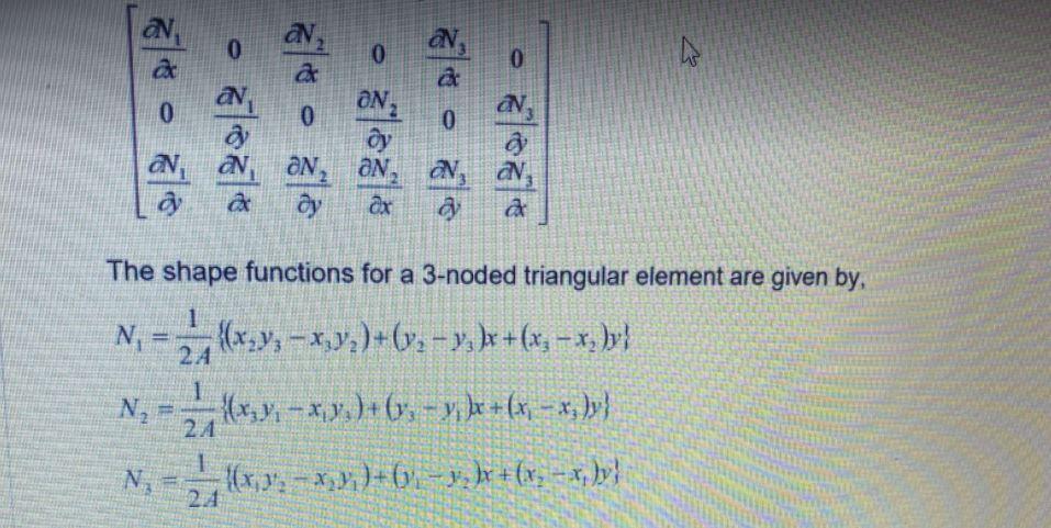 (a) A 3-noded triangular element is shown in Figure | Chegg.com