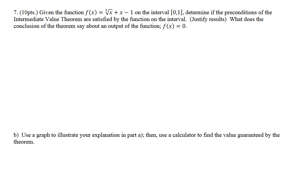 Solved 7. (10pts.) Given the function f(x)=3x+x−1 on the | Chegg.com