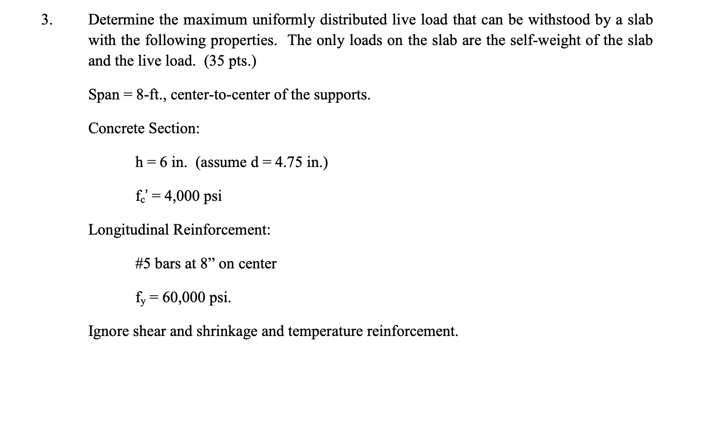 Solved 3. Determine the maximum uniformly distributed live | Chegg.com
