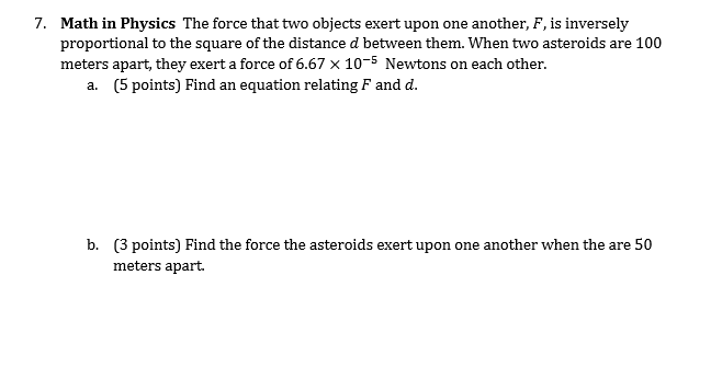 Solved 7. Math in Physics The force that two objects exert | Chegg.com