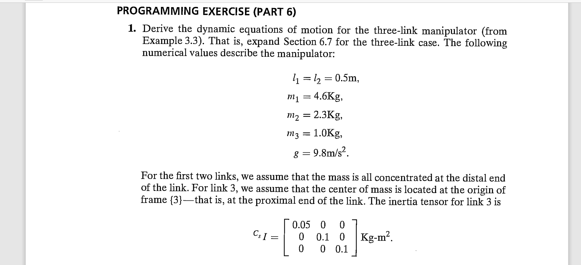 Solved PROGRAMMING EXERCISE (PART 6) 1. Derive the dynamic | Chegg.com