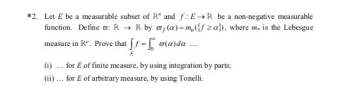 Solved 2 Let E Be A Measurable Subset Of R And F E R Be A