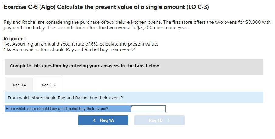 Solved Exercise C-6 (Algo) Calculate the present value of a | Chegg.com
