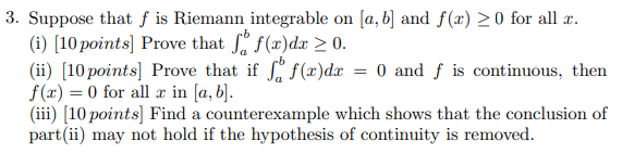 Solved 3. Suppose that f is Riemann integrable on [a,b] and | Chegg.com