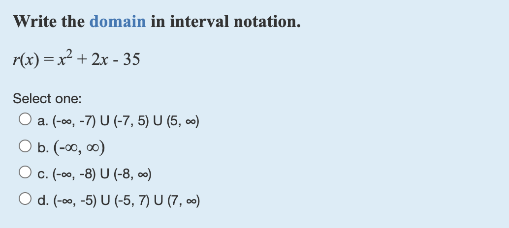Solved Write the domain in interval | Chegg.com