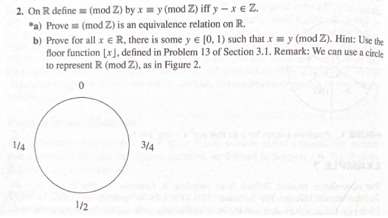 Solved 2. On R define = (mod Z) by x = y (mod Z) iff y - xe | Chegg.com