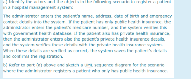 Solved a) Identify the actors and the objects in the | Chegg.com