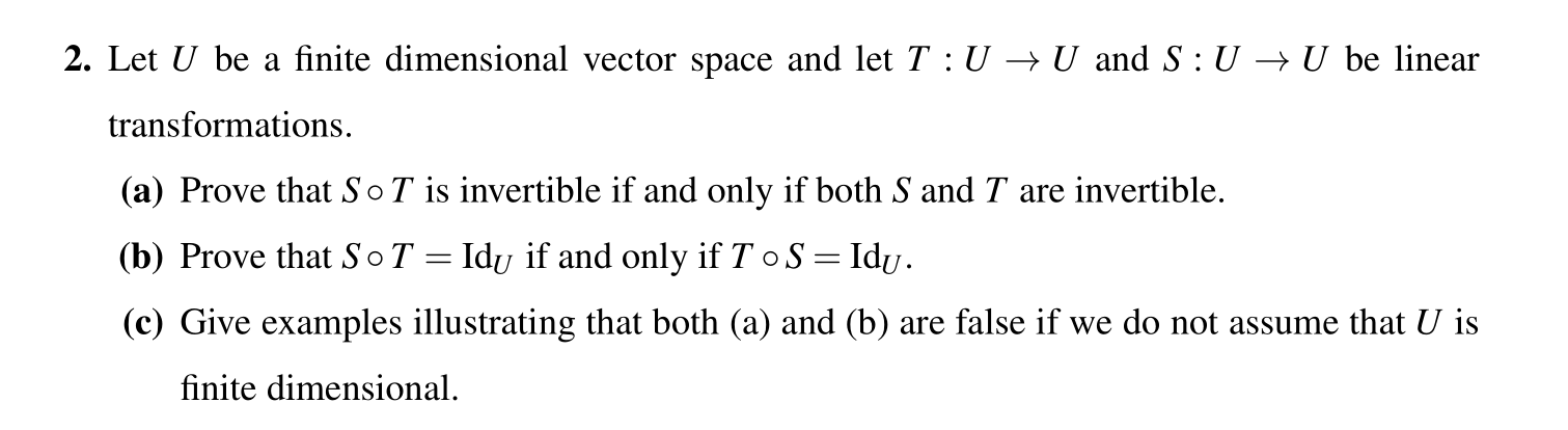 Solved 2. Let U be a finite dimensional vector space and let | Chegg.com