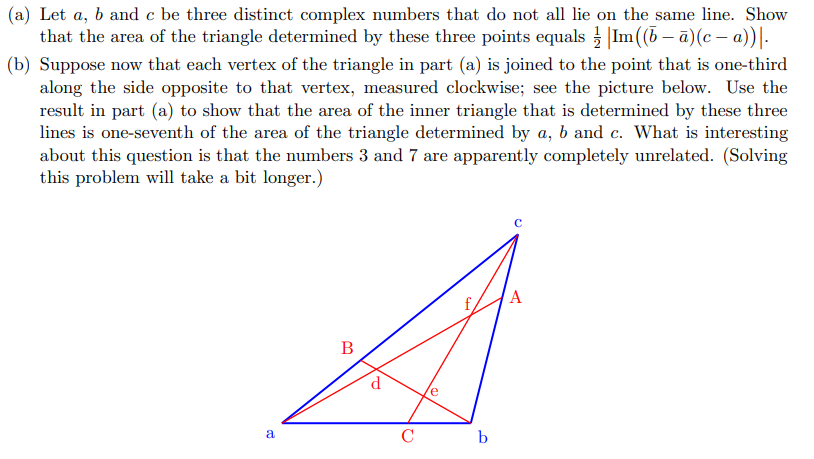 Solved (a) Let a,b and c be three distinct complex numbers | Chegg.com