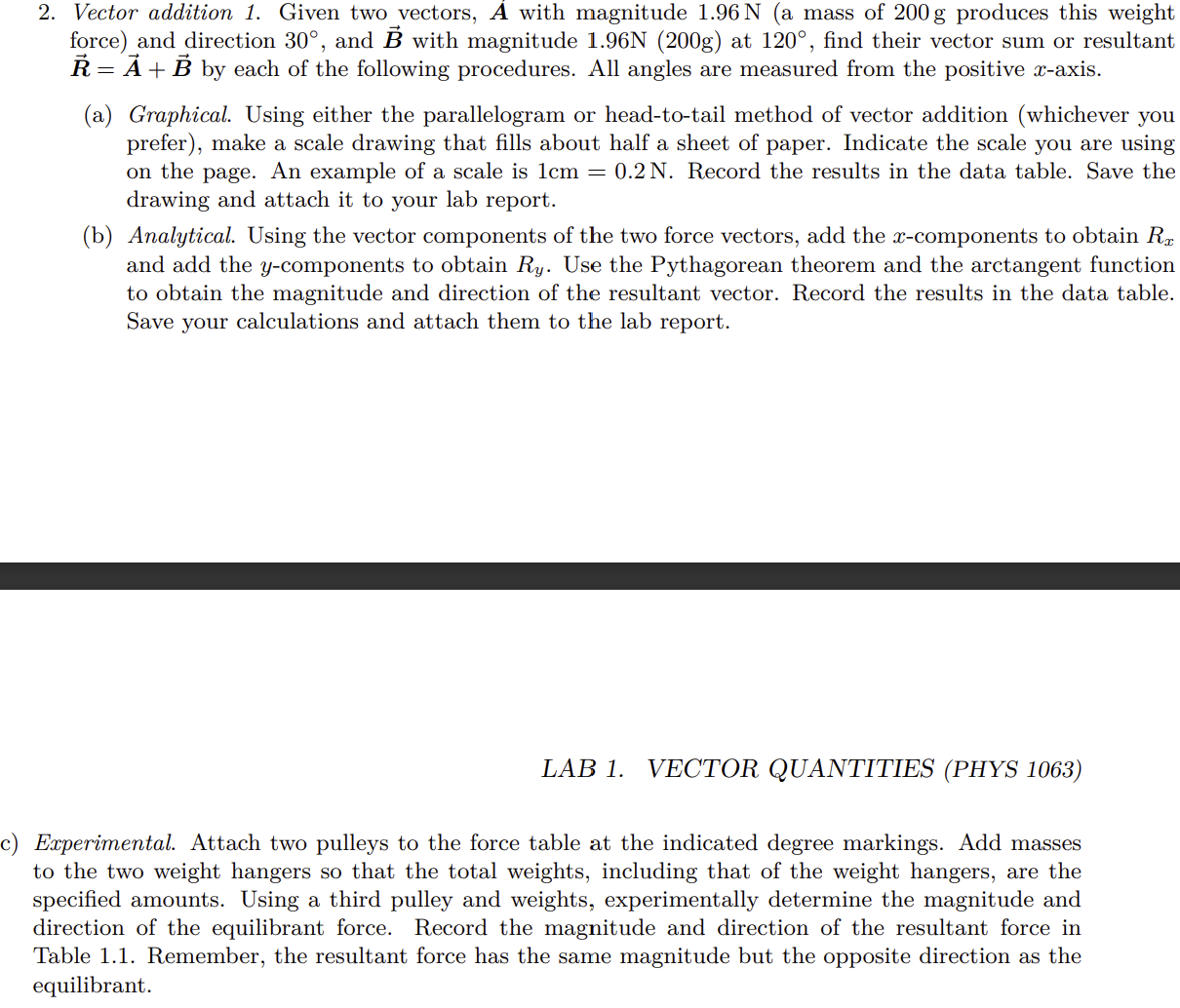 Solved Vector addition 1. ﻿Given two vectors, A with | Chegg.com
