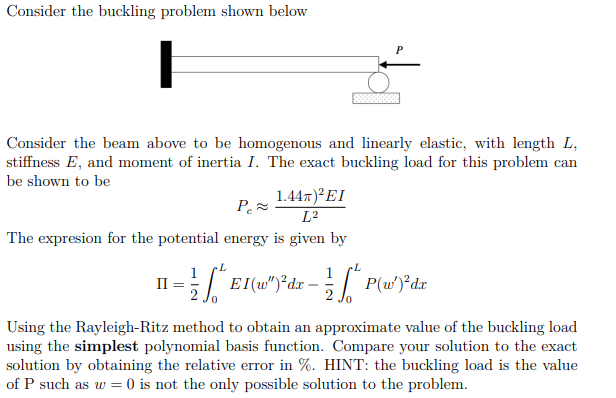 Solved Consider the buckling problem shown below Consider | Chegg.com