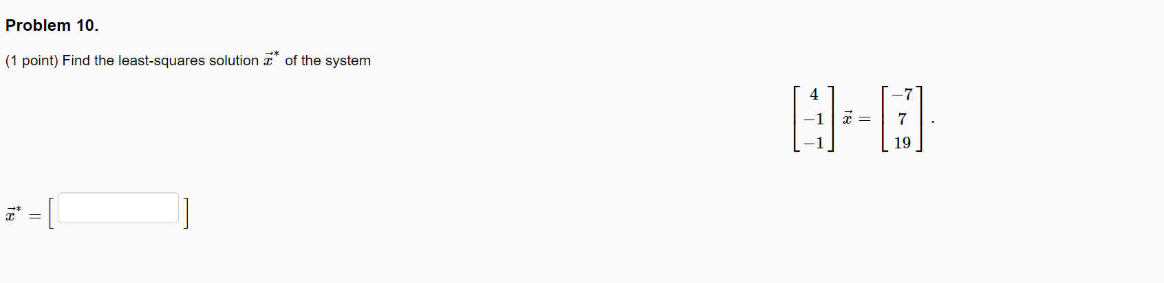 Solved Problem 10. (1 point) Find the least-squares solution | Chegg.com