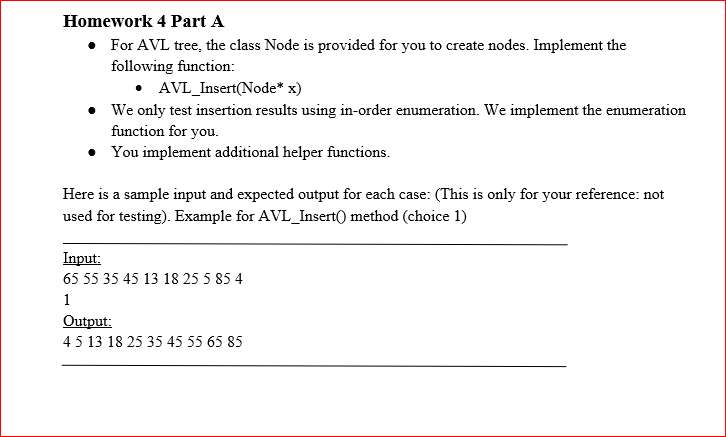 Solved Homework 4 Part A For AVL tree, the class Node is | Chegg.com
