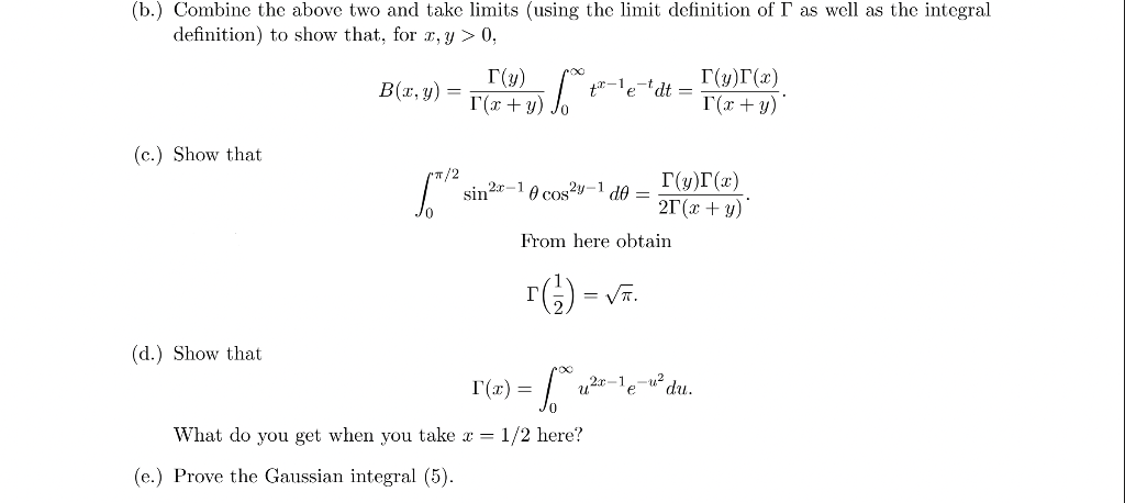 Problem 5 (The Gaussian integral). In this problem we | Chegg.com