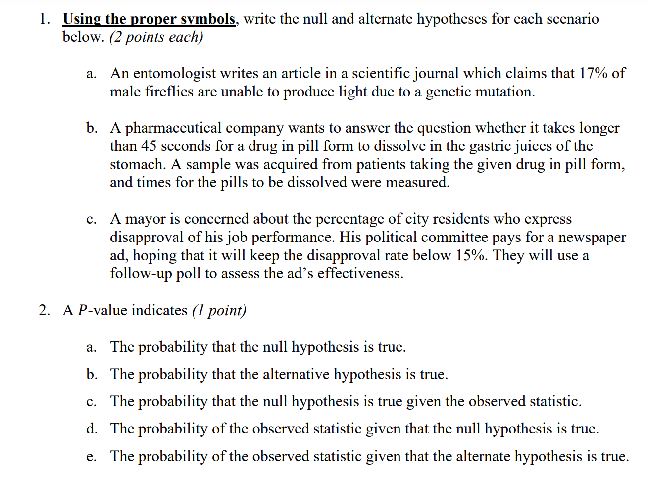 Solved 1. Using the proper symbols, write the null and | Chegg.com