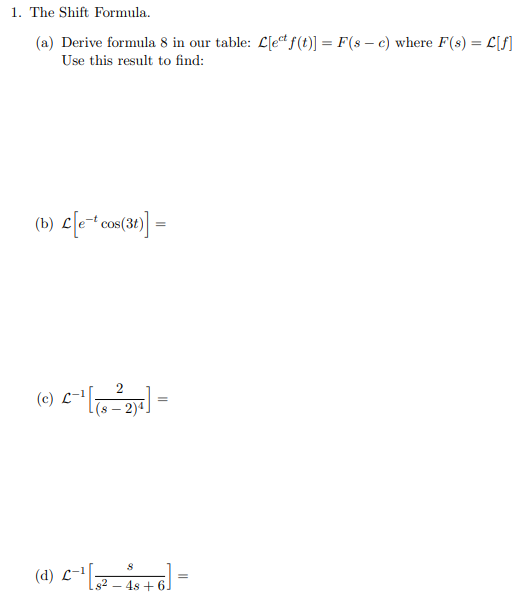 Solved 1. The Shift Formula. (a) Derive formula 8 in our | Chegg.com
