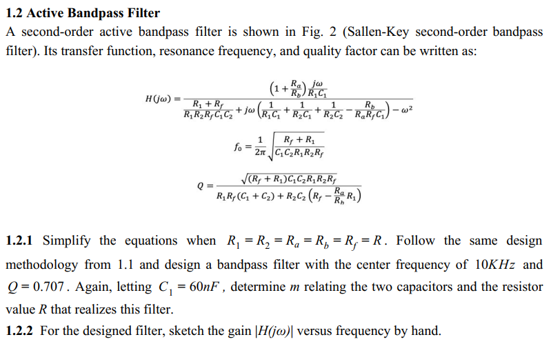 Solved 1.2 Active Bandpass Filter A second-order active | Chegg.com