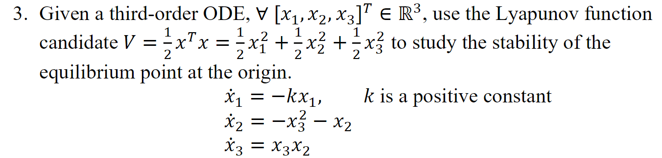 Solved 9 1 1 1 1 =- 2 2 2 2 3. Given a third-order ODE, V | Chegg.com