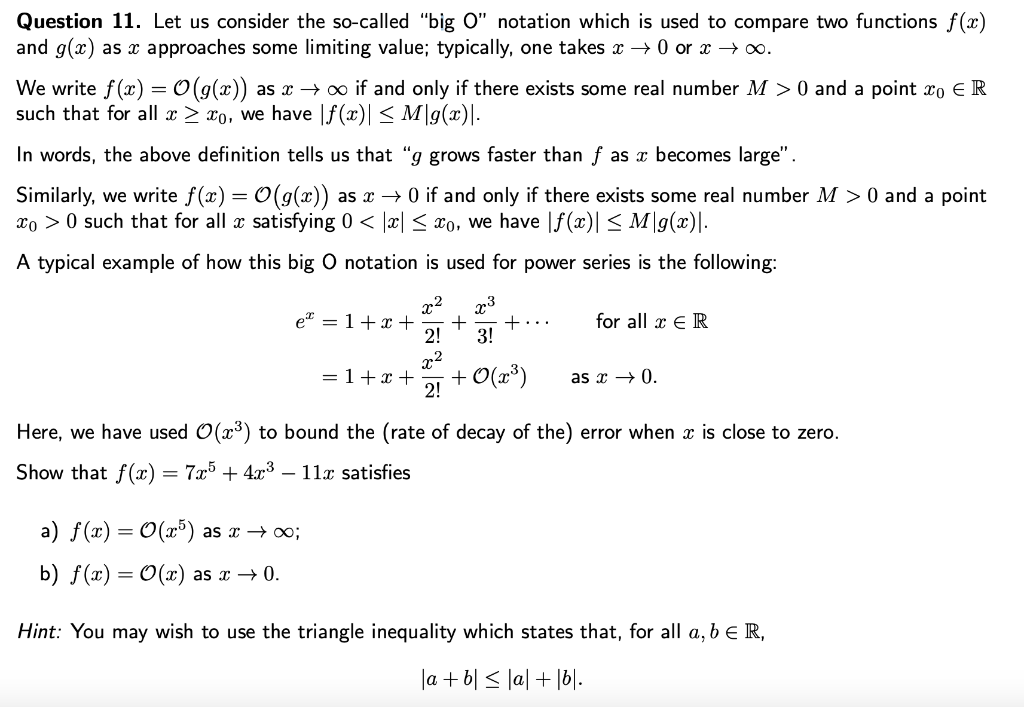 Solved Question 11. Let us consider the so-called "big O" | Chegg.com