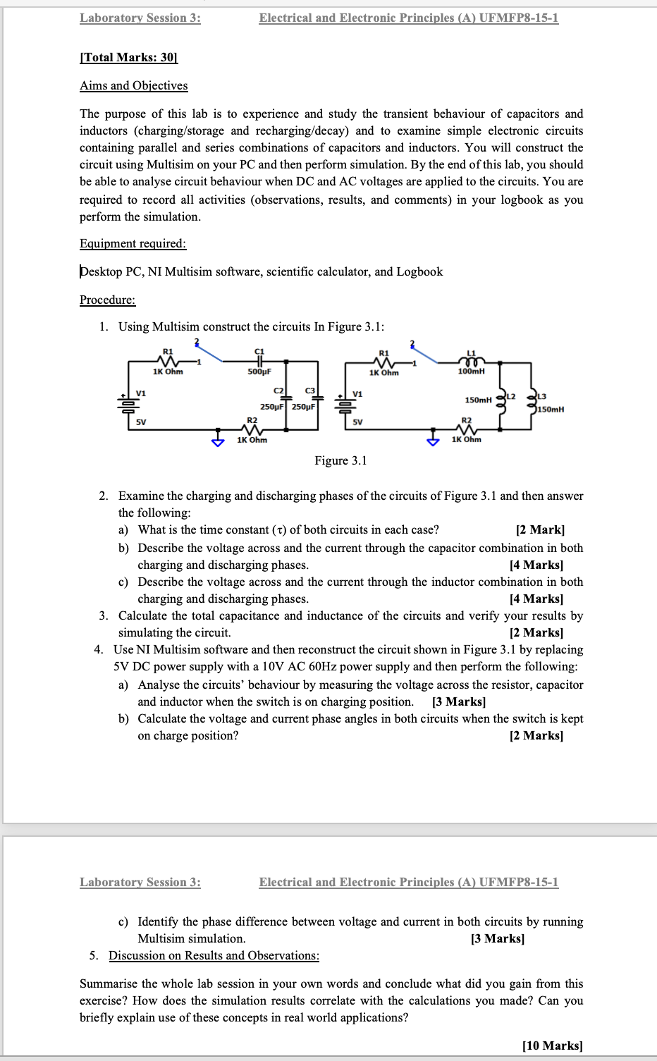 [Total Marks: 30] Aims and Objectives The purpose of | Chegg.com