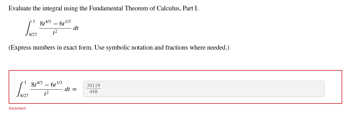 Solved Evaluate the integral using the Fundamental Theorem | Chegg.com