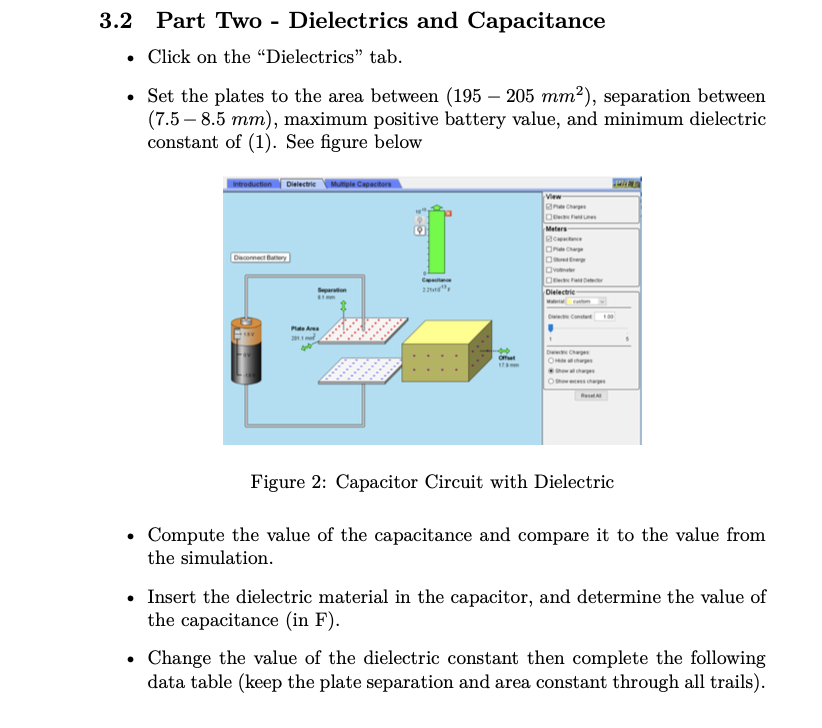 Solved . 3.2 Part Two - Dielectrics and Capacitance Click on | Chegg.com
