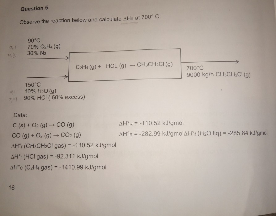 Solved Question 5 Observe the reaction below and calculate | Chegg.com