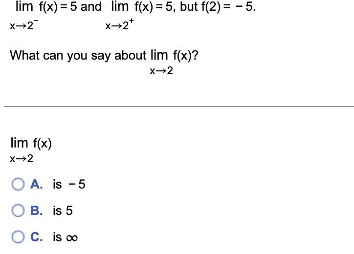 Solved Decide From The Graph Whether Each Limit Exists If A