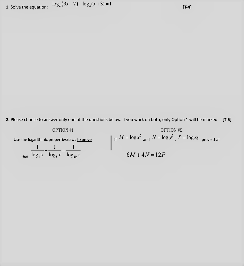 Solved 1. Solve the equation: log2(3x−7)−log2(x+3)=1 [T-4] | Chegg.com