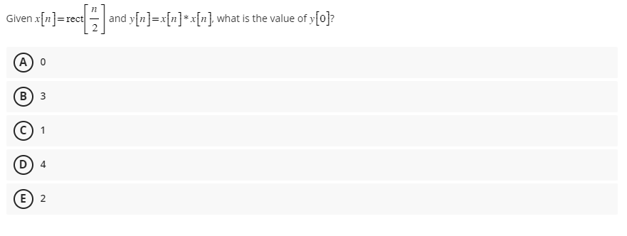 Solved Given x[n]=rect[2n] and y[n]=x[n]∗x[n], what is the | Chegg.com