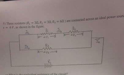Solved 5) Three re R, 30. R, 3n R, m 6n y are comnecred | Chegg.com