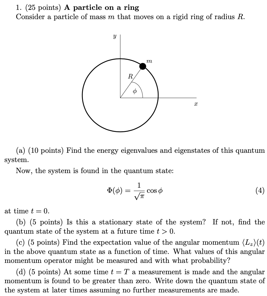 Solved 1. (25 points) A particle on a ring Consider a | Chegg.com