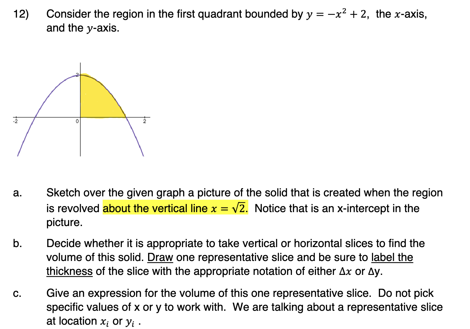 Solved 12) ﻿Consider the region in the first quadrant | Chegg.com